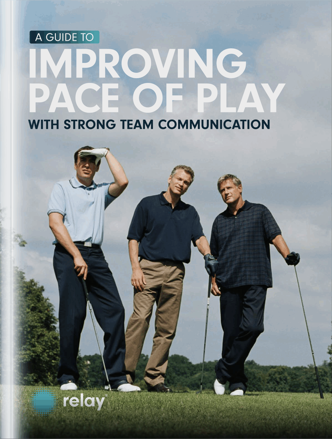 Improving Pace of Play with Strong Team Communication - Relay