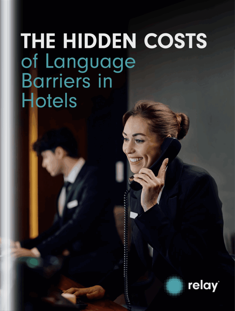The Hidden Costs of Language Barriers in Hotels - Relay
